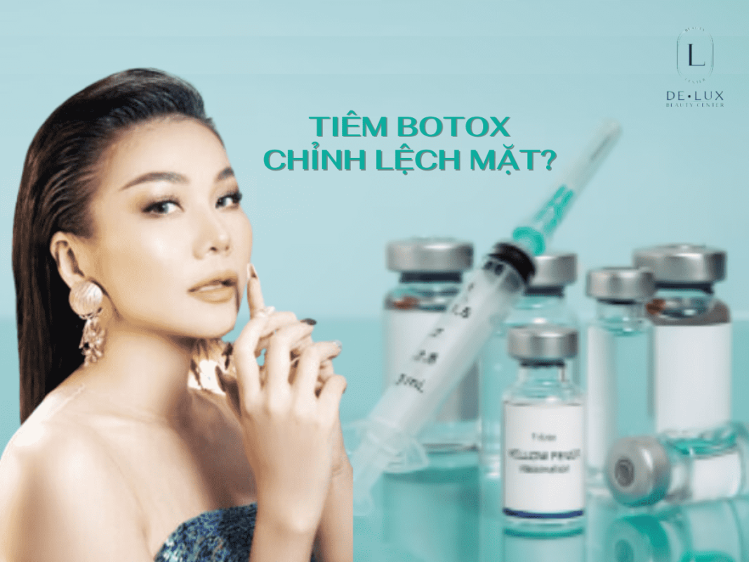 7 Điều Về Tiêm Botox Chỉnh Lệch Mặt Mà Nàng Nên Tìm Hiểu